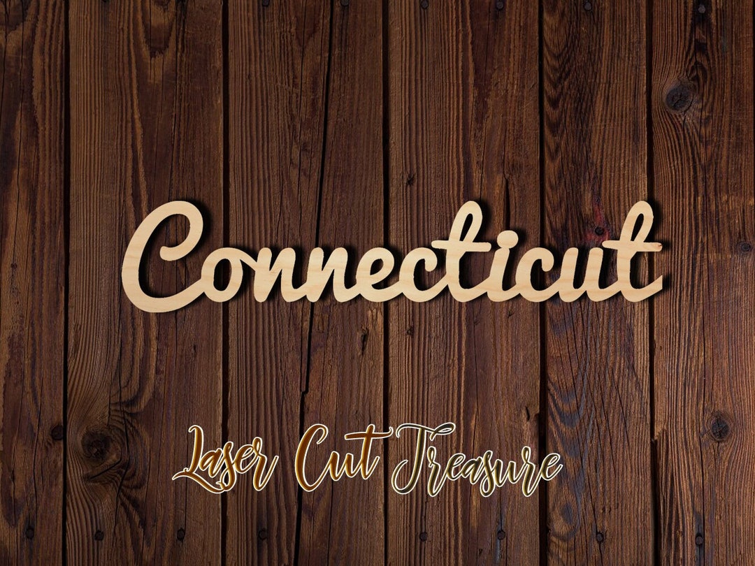 Connecticut Wood Sign - Unfinished Laser Cut Wood Shape - 1/8" Baltic ...