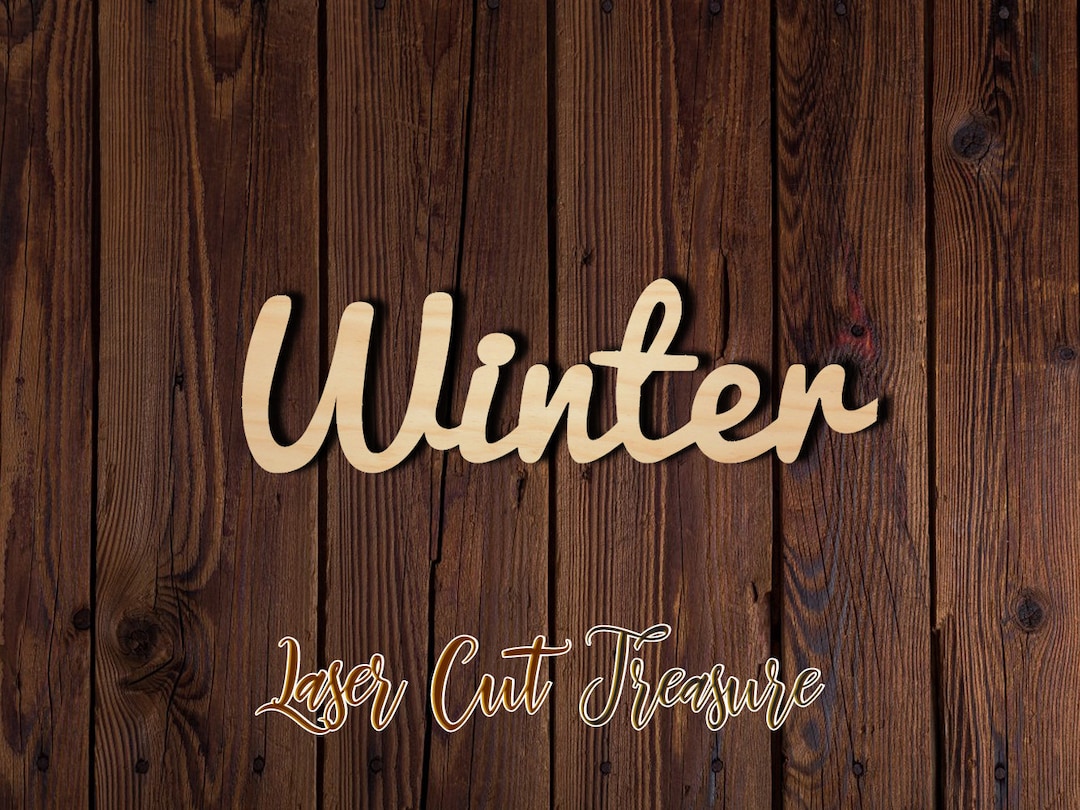 Winter Wood Sign - Unfinished Laser Cut Wood Shape - 1/8" Baltic Birch ...