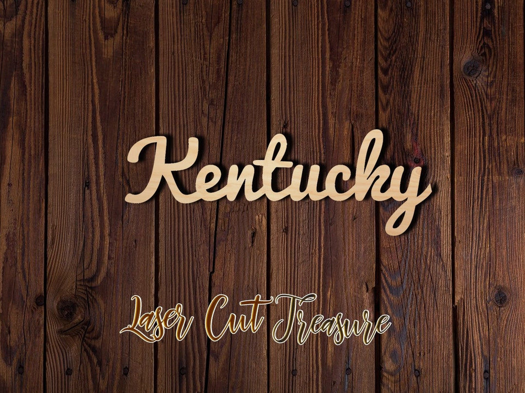 Kentucky Wood Sign - Unfinished Laser Cut Wood Shape - 1/8" Baltic ...