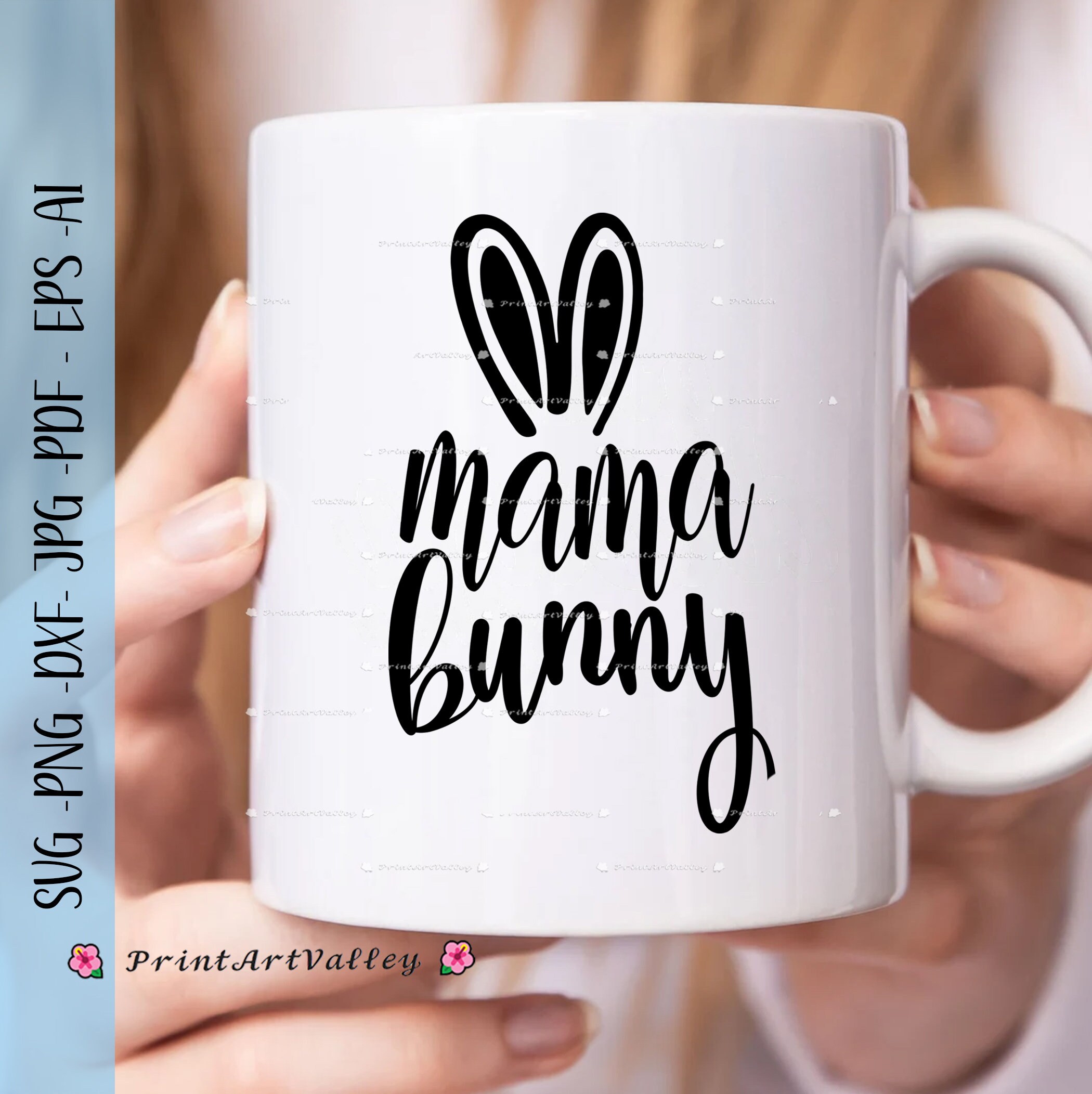 Mama Bunny Ears SVG Easter Mama Bunny Shirt Bunny Mama Easter Shirt ...