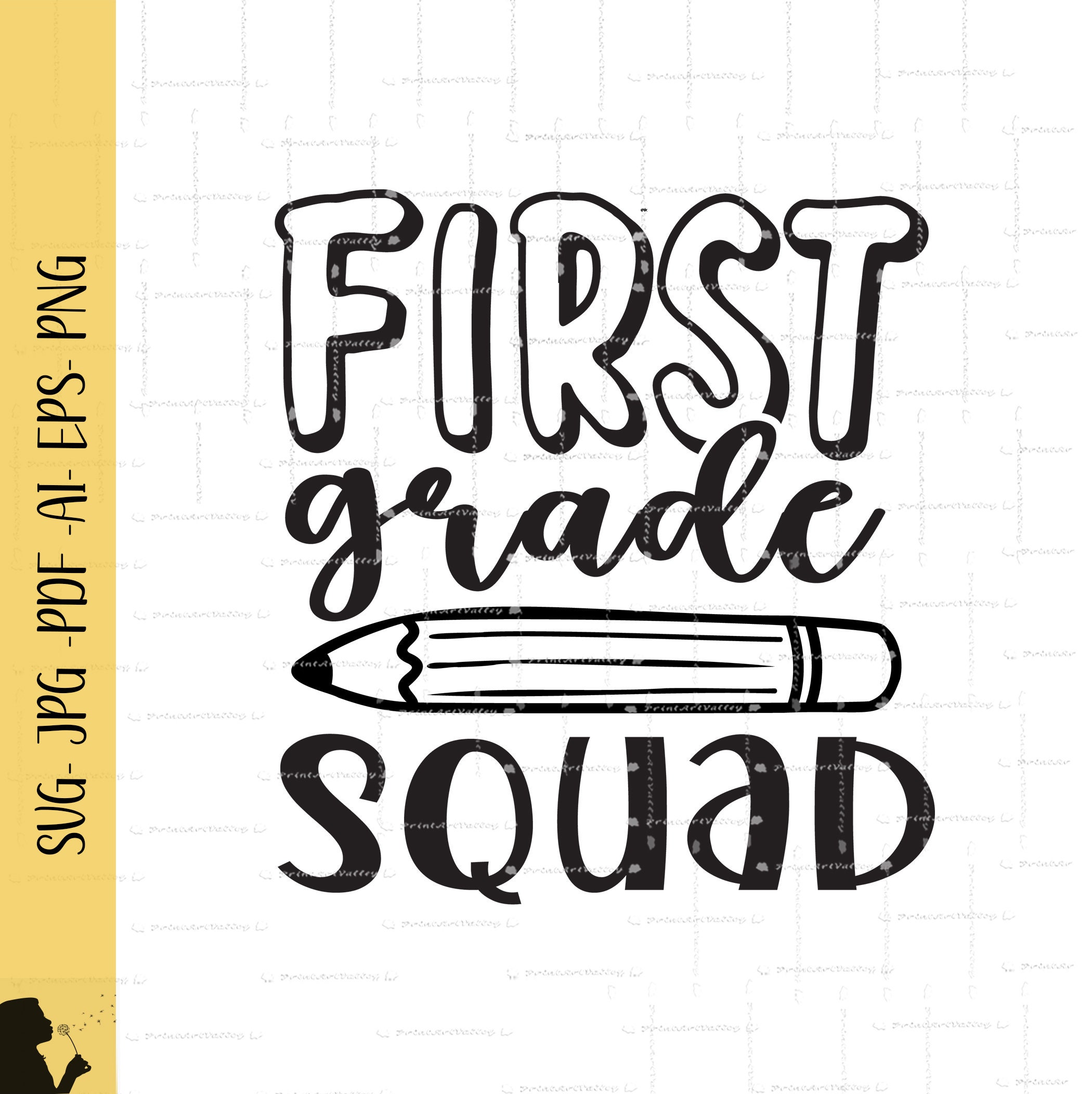 First Grade Squad Svg 1st Grade Svg First Grade Dude Svg Back to School ...