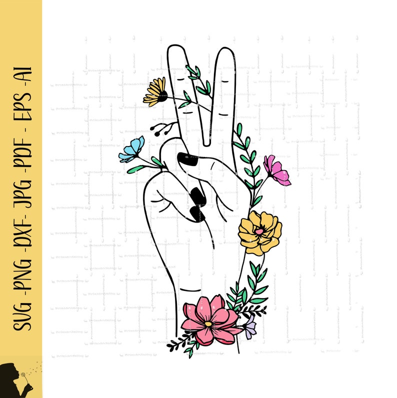 Peace Sign Hand Floral Png Peace Hand SVG Flower Peace Sign Stop War ...