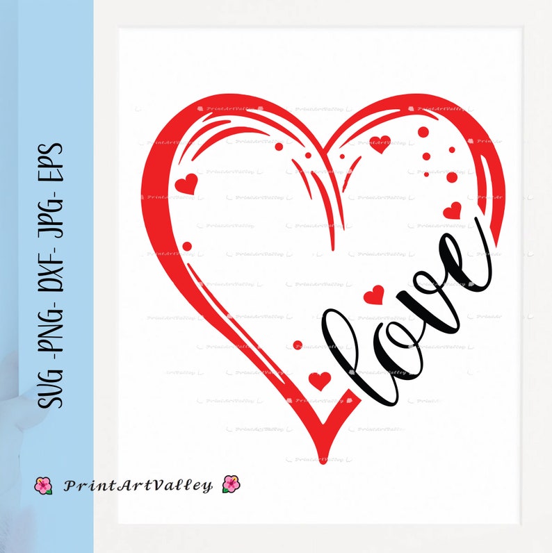 Love Heart Svg Hearts SVG Hand Drawn Heart Svg Valentine Heart Svg Cut Files for Cricut ...