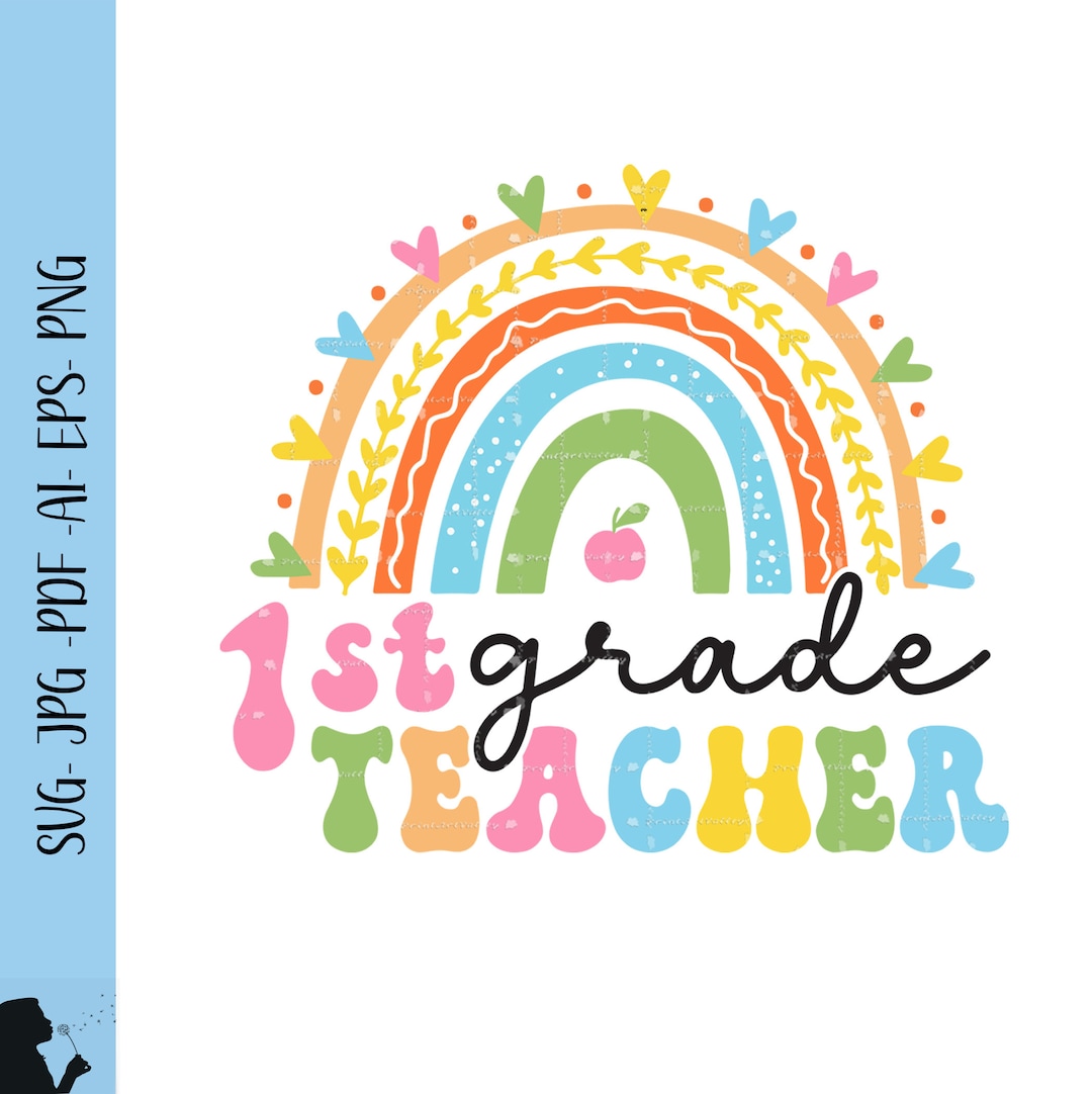 First Grade Teacher Svg Png 1st Grade Gift for Teacher Grade Level Svg ...