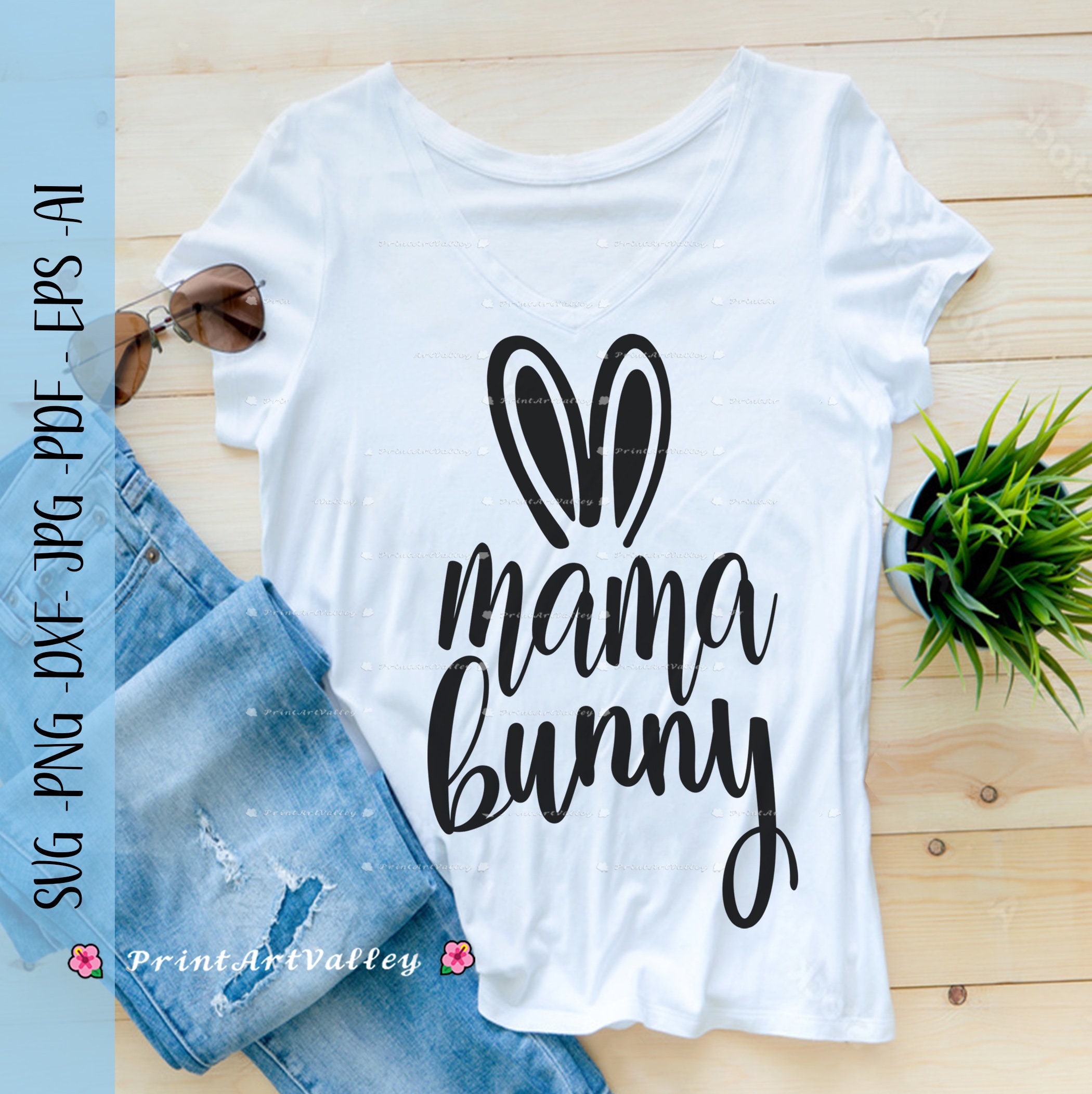 Mama Bunny Ears SVG Easter Mama Bunny Shirt Bunny Mama Easter Shirt ...