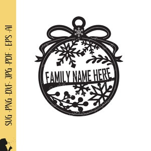 Custom Family Name Christmas Ornament SVG DXF PNG for Cricut Cutting ...