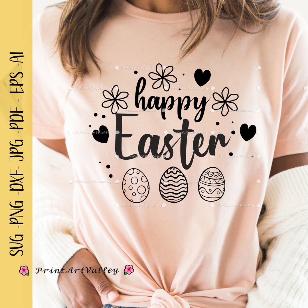 Happy Easter Svg Instant Download Svg Png Eps Dxf Files Easter Svg ...