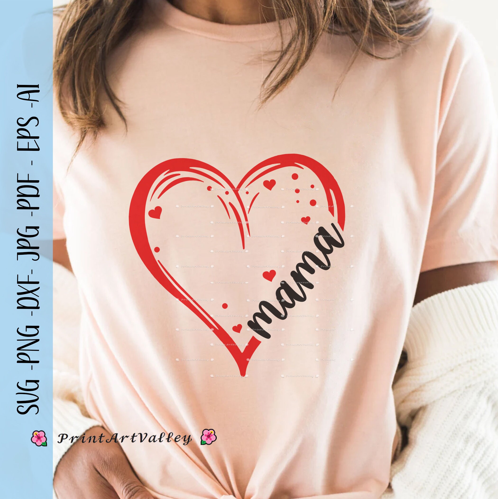 Mama Heart SVG PNG Mama With Heart Svg Mother's Day Digital Download ...