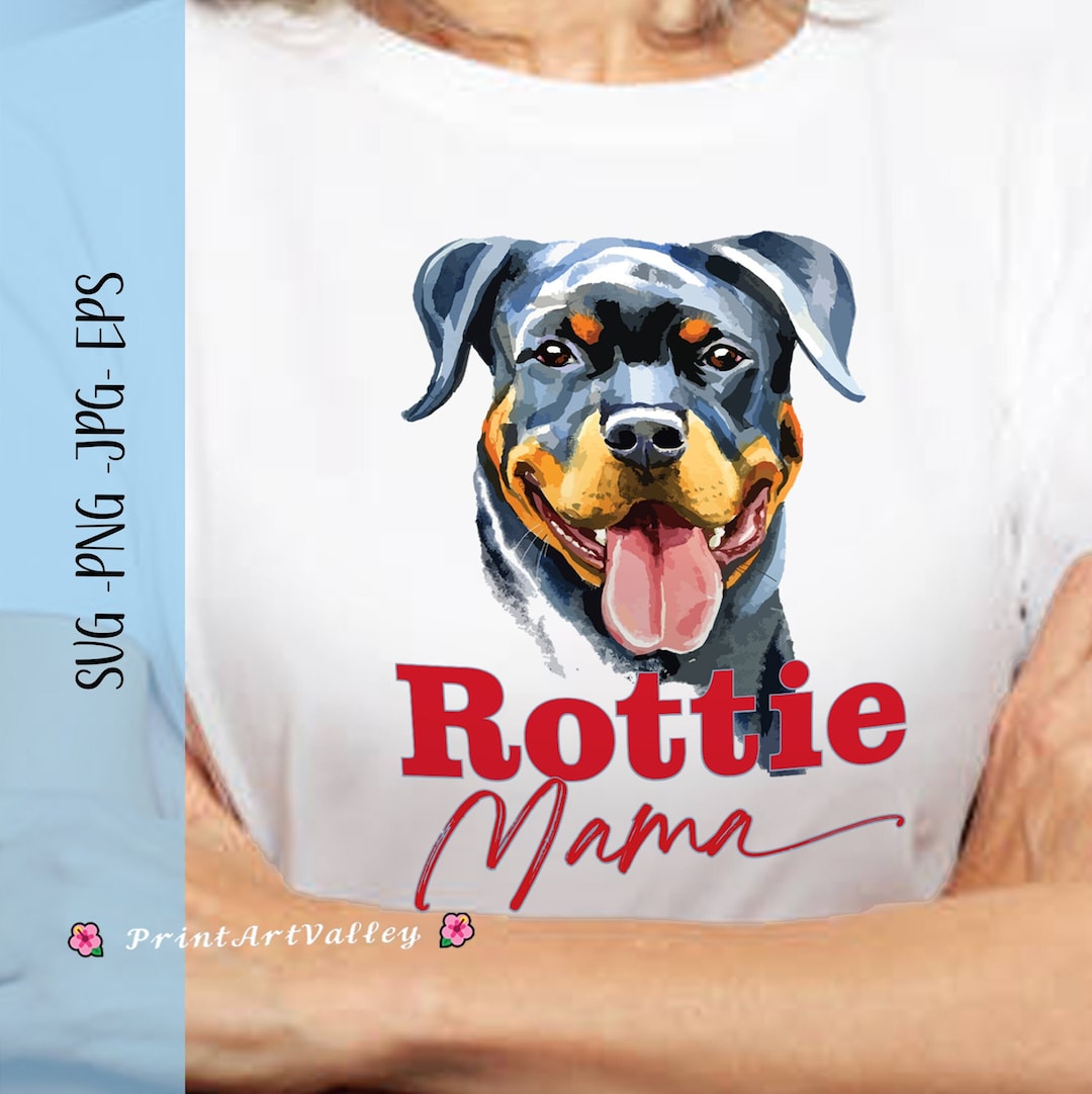 SVG File Rottie Mom Shirt DIY Rottie Mom Shirt Rottweiler Watercolor ...