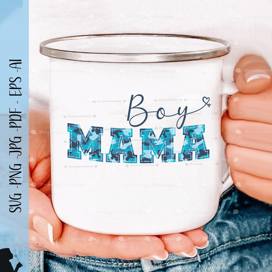 Boy Mama Blue Camo Png Svg Mom of Boys Sublimation PNG Boy Mama Shirt ...
