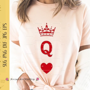 Queen of Hearts Svg, Queen SVG, Crown Svg, EPS, PNG, Jpeg, Dxf, Playing ...