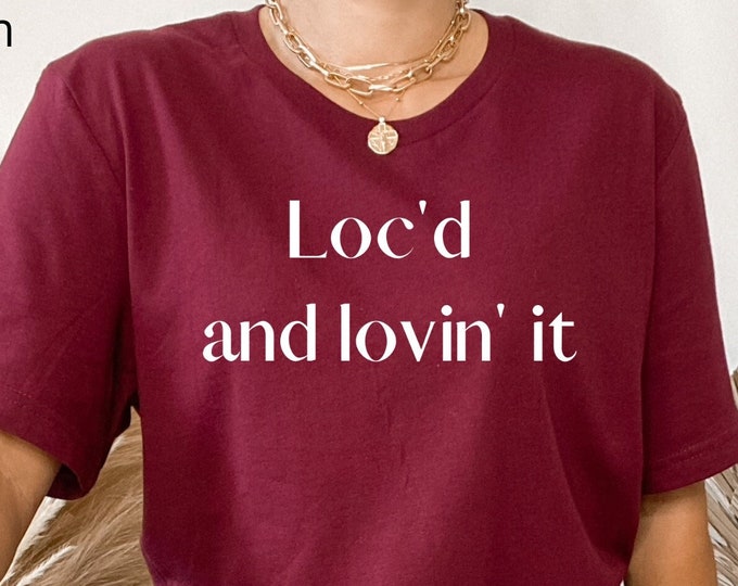 Locs & Lashes Shirt, Loc Shirt, Locs Shirt, Loc'd Tee, Loc'd T-shirt - Etsy