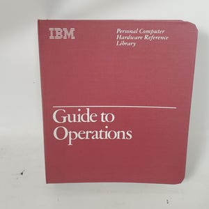 Vintage IBM Guide to Operations Personal Computer Manual 1502232 April ...