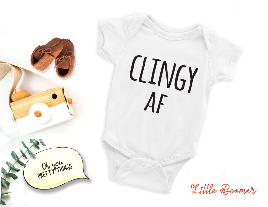Clingy AF Baby Shirt Clingy AF Baby Onesies® Funny Baby - Etsy 日本
