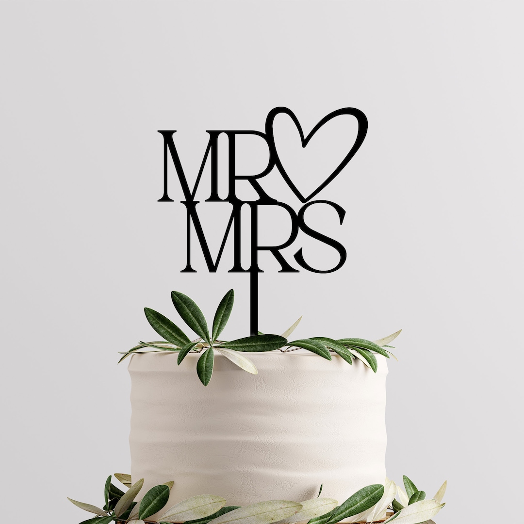 Mr and Mrs Cake Topper Wedding, Wedding Heart Cake Topper, Rustic ...