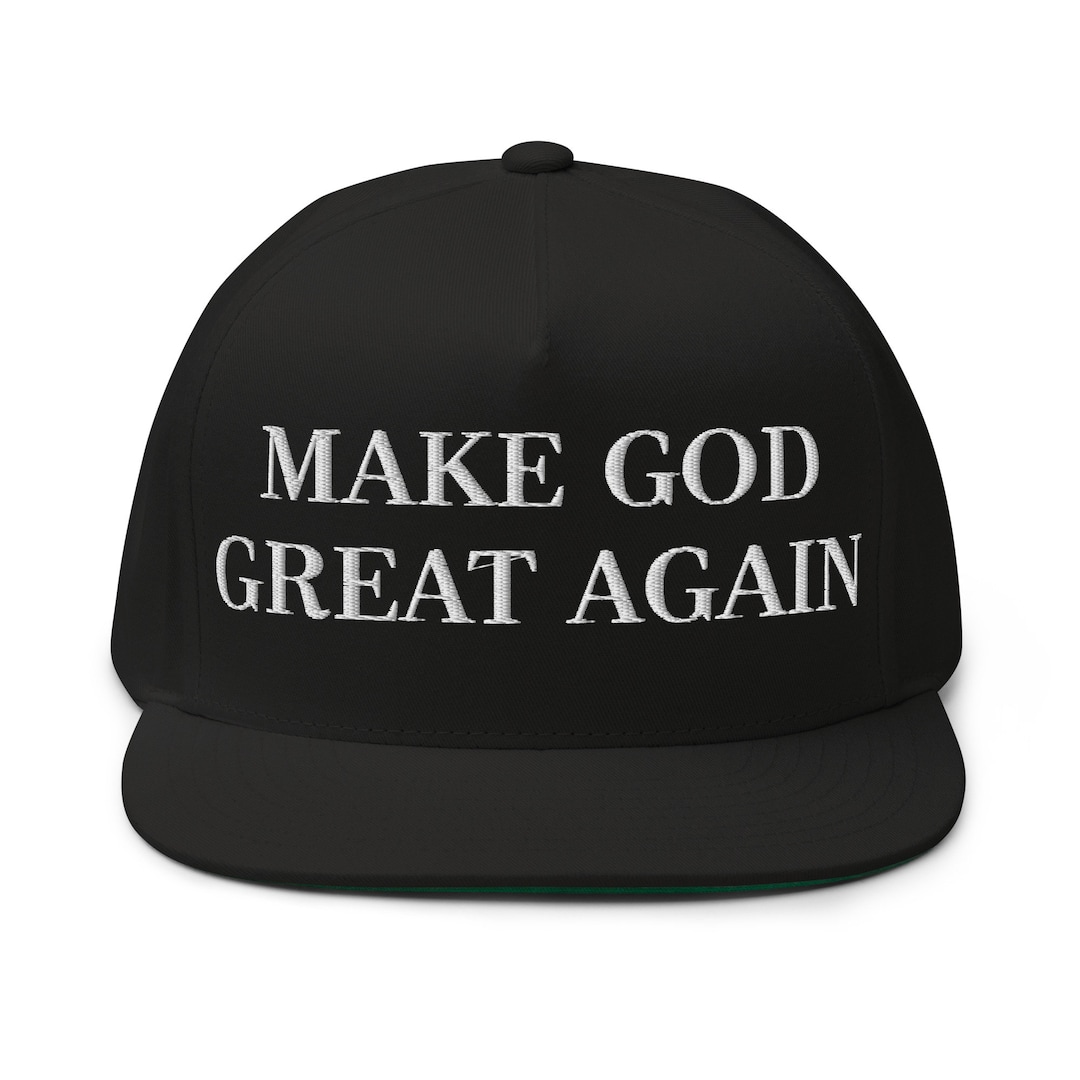 Christian, God, Jesus Christ Our Lord and Savior Make God Great Again ...