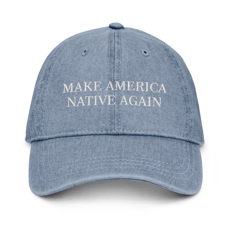 Make America Native Again Cap Indigenous Peoples of Americas - Etsy