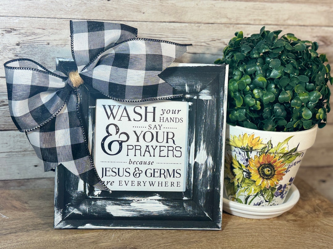 Jesus and Germs Farmhouse Sign Rustic Black Distressed Frame Rustic ...