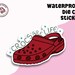 Crocs Themed Die Cut Sticker, Crocs Are Life, Funny Sticker, Humorous ...