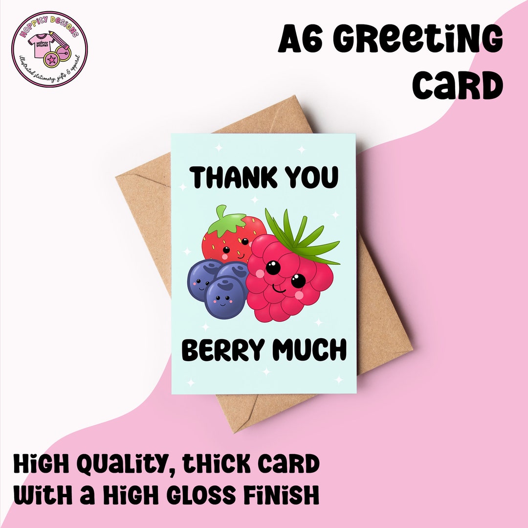 Thank You Card, Kawaii Fruit, Thank You Berry Much, Pun, Punny, Funny ...