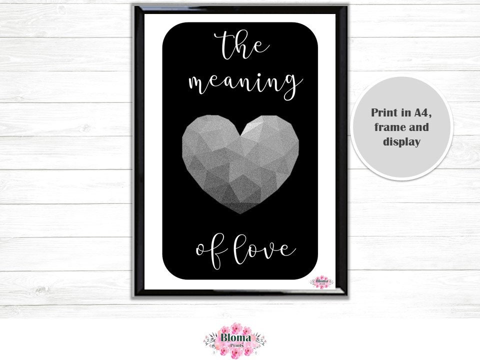 Meaning of Love PRINTABLE poster Love printBlack&White | Etsy