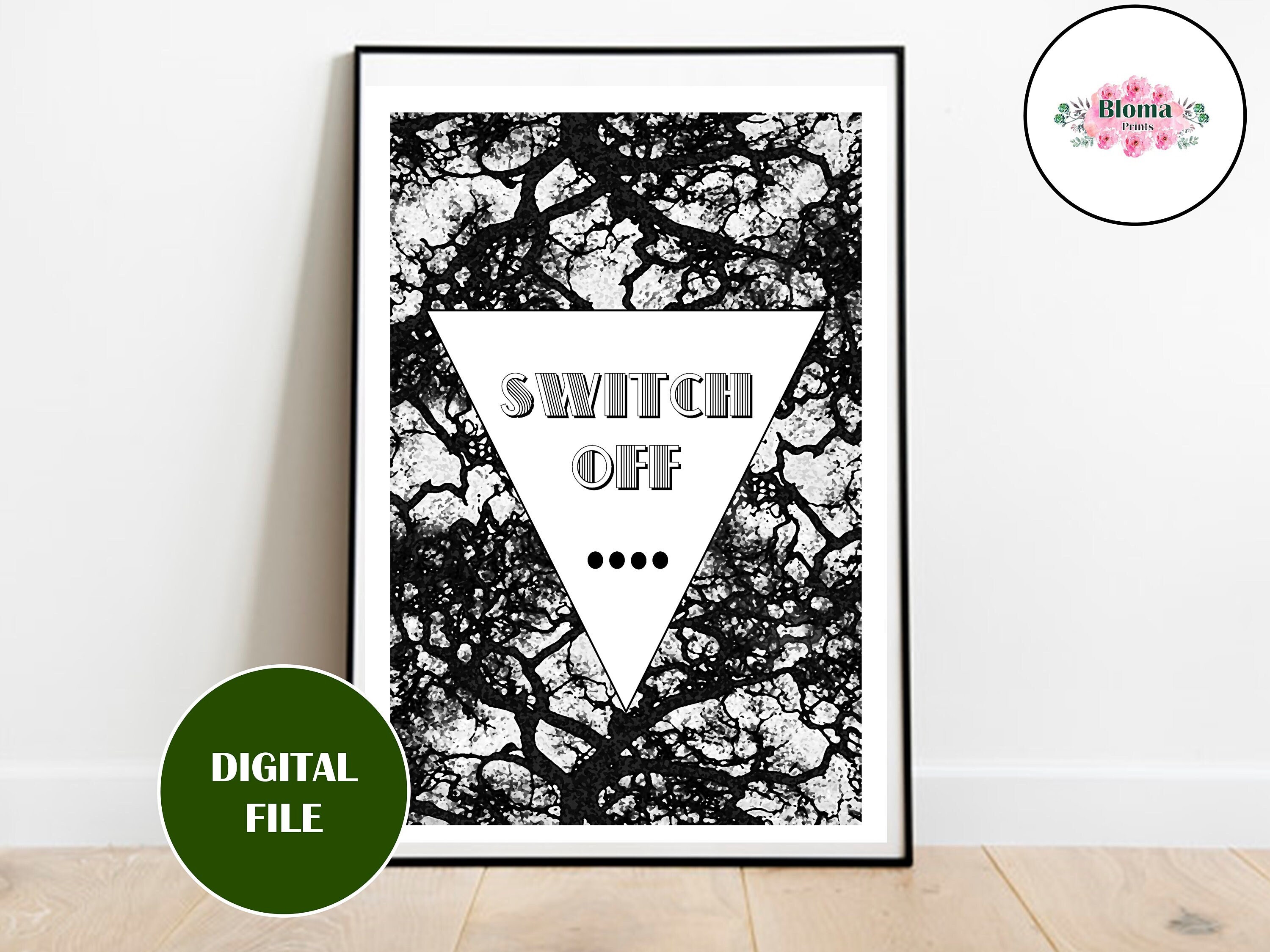 Switch off PRINTABLE Poster,wall Art, Statement, Black & White Print ...