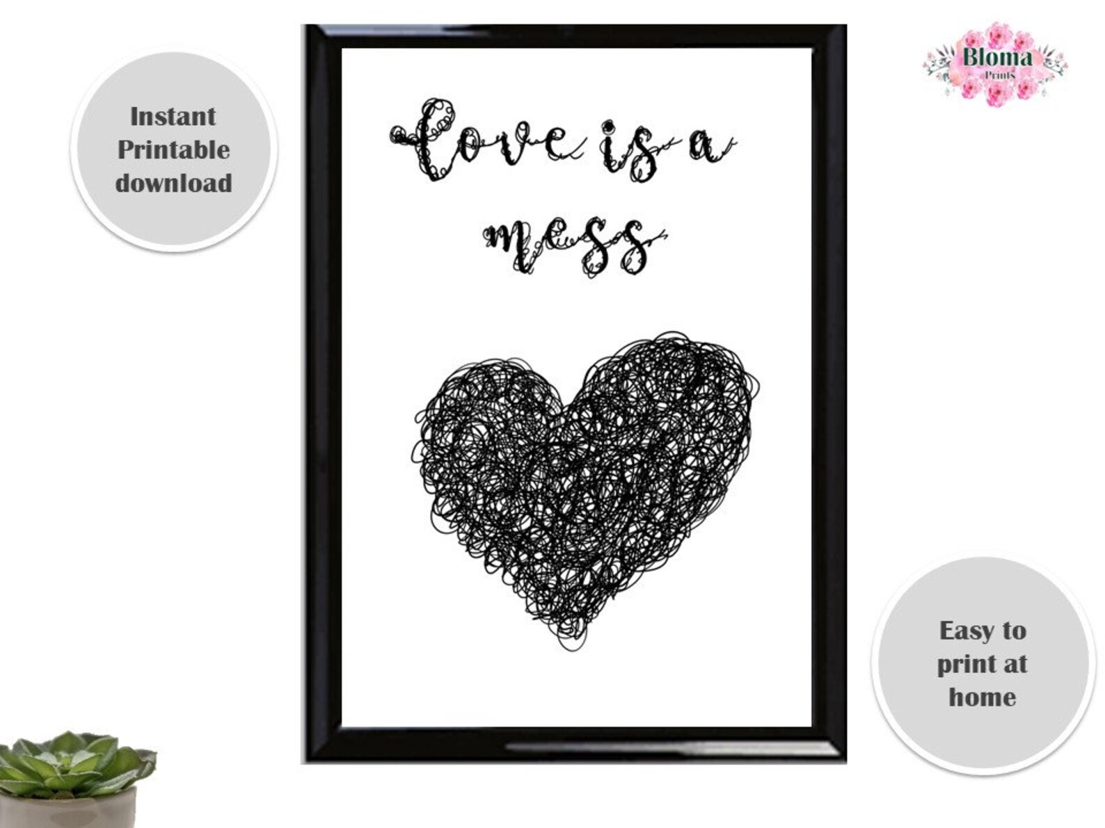Love is a Mess PRINTABLE Poster, Love Print,black&white Print, Digital ...