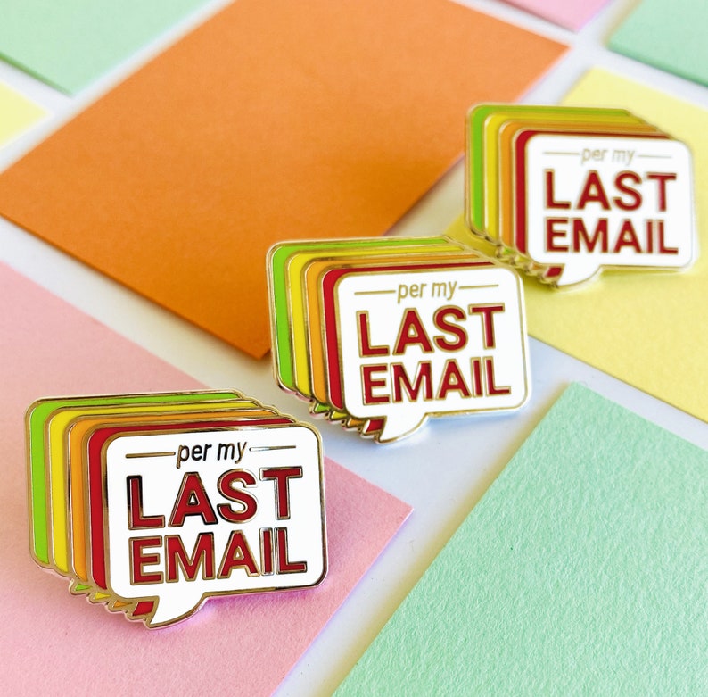 Per My Last Email Enamel Pin | Etsy