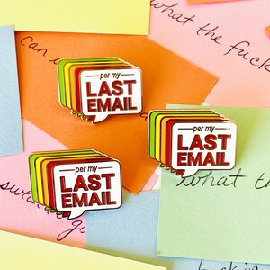 Per My Last Email | Enamel Pin - Etsy