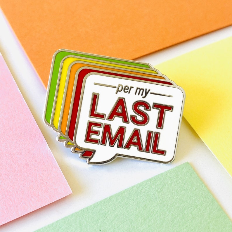 Per My Last Email Enamel Pin | Etsy