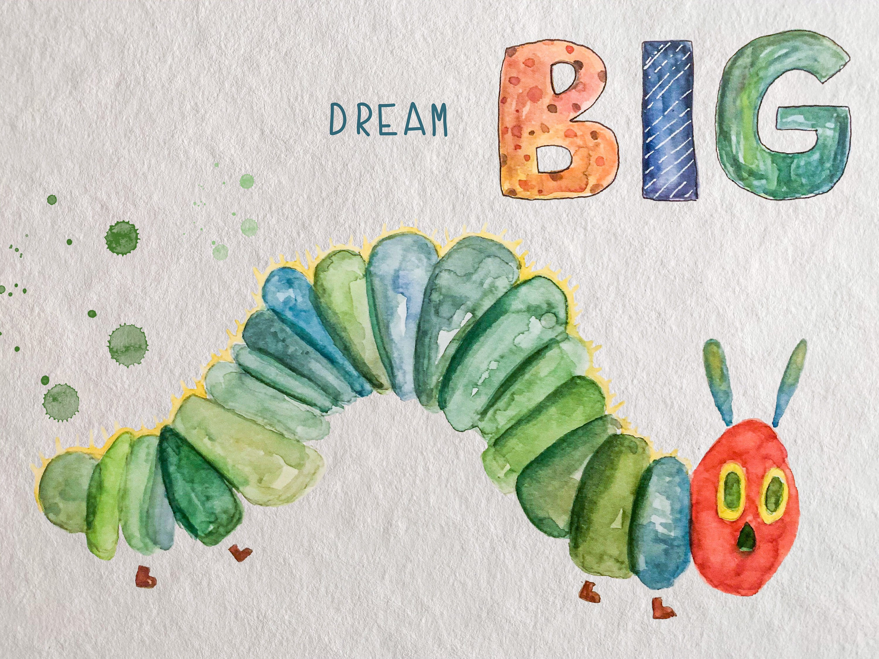 Die immer hungrige Raupe Dream Big Aquarell Digitalprint - Etsy