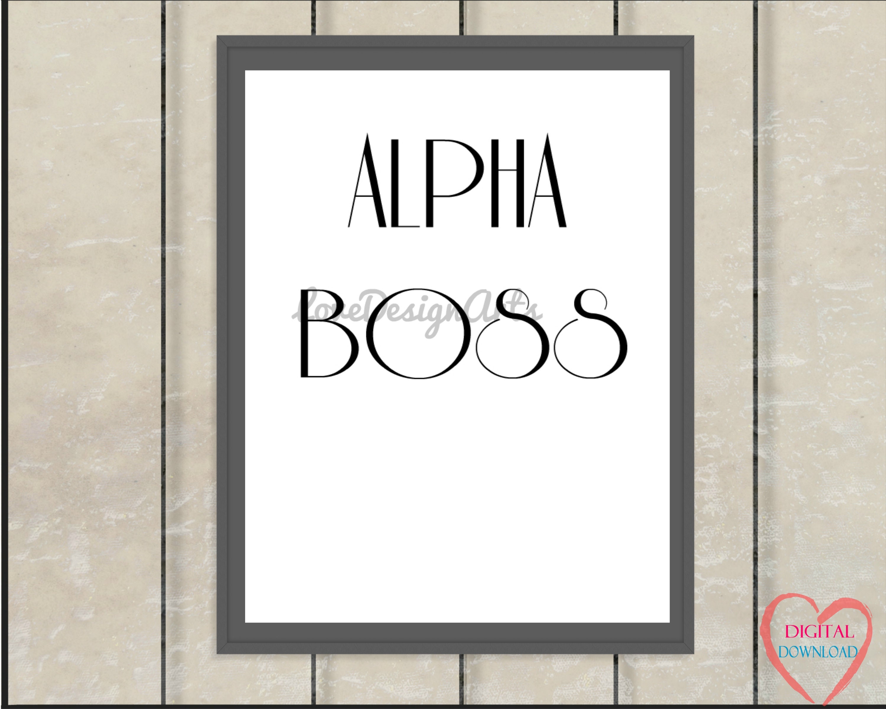 Alpha Boss Quote PrintOffice PrintFun printKids | Etsy