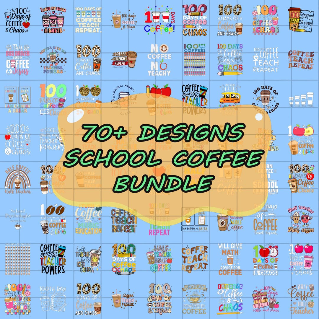 70+ Back to School Coffee PNG Bundle, Girly Teacher Style, Digital ...
