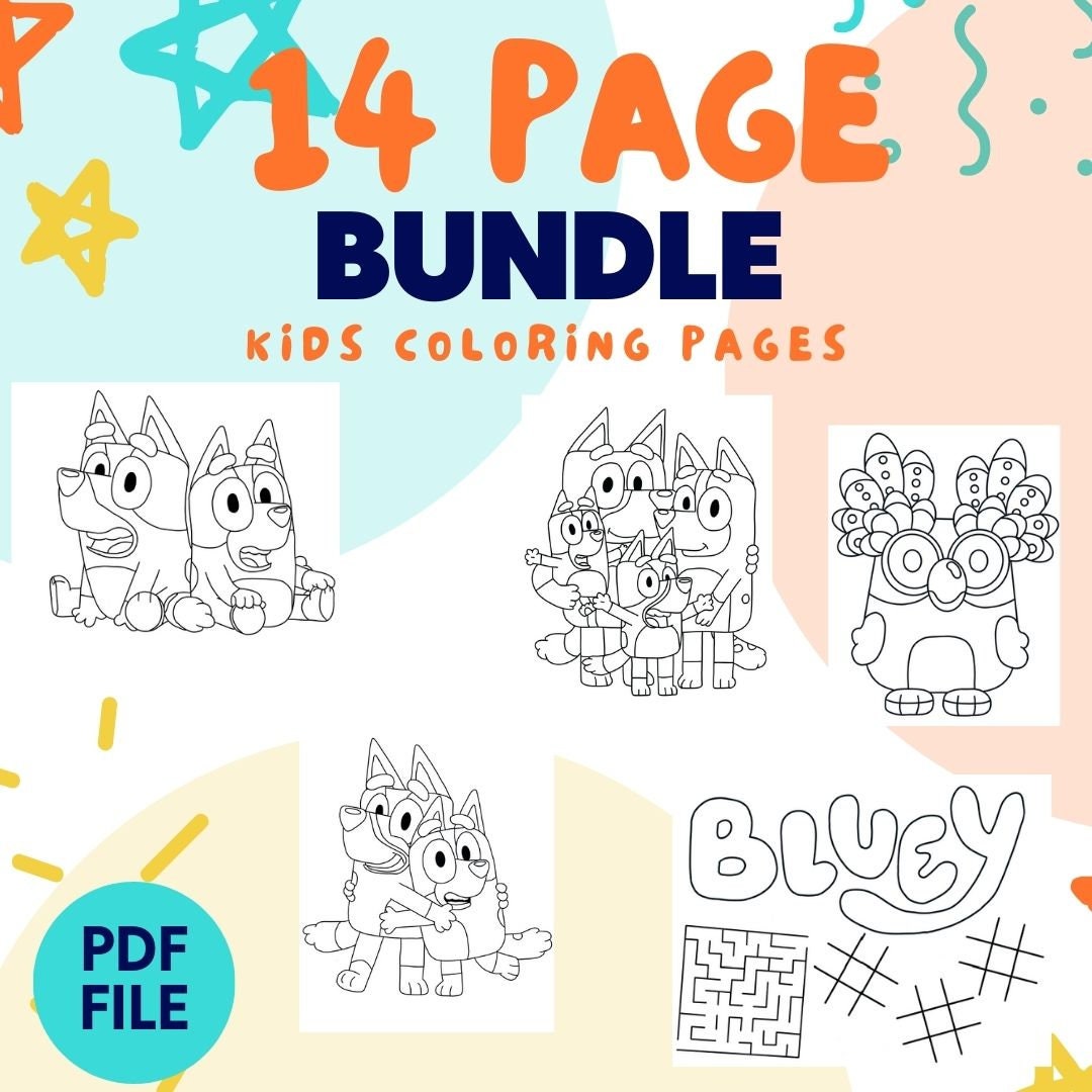 14 Page Bluey Mega Bundle Kids Coloring Pages Print at Home Bluey ...