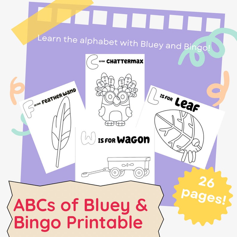 Abcs of Bluey and Bingo Printable Alphabet Coloring Pages Bluey Themed ...