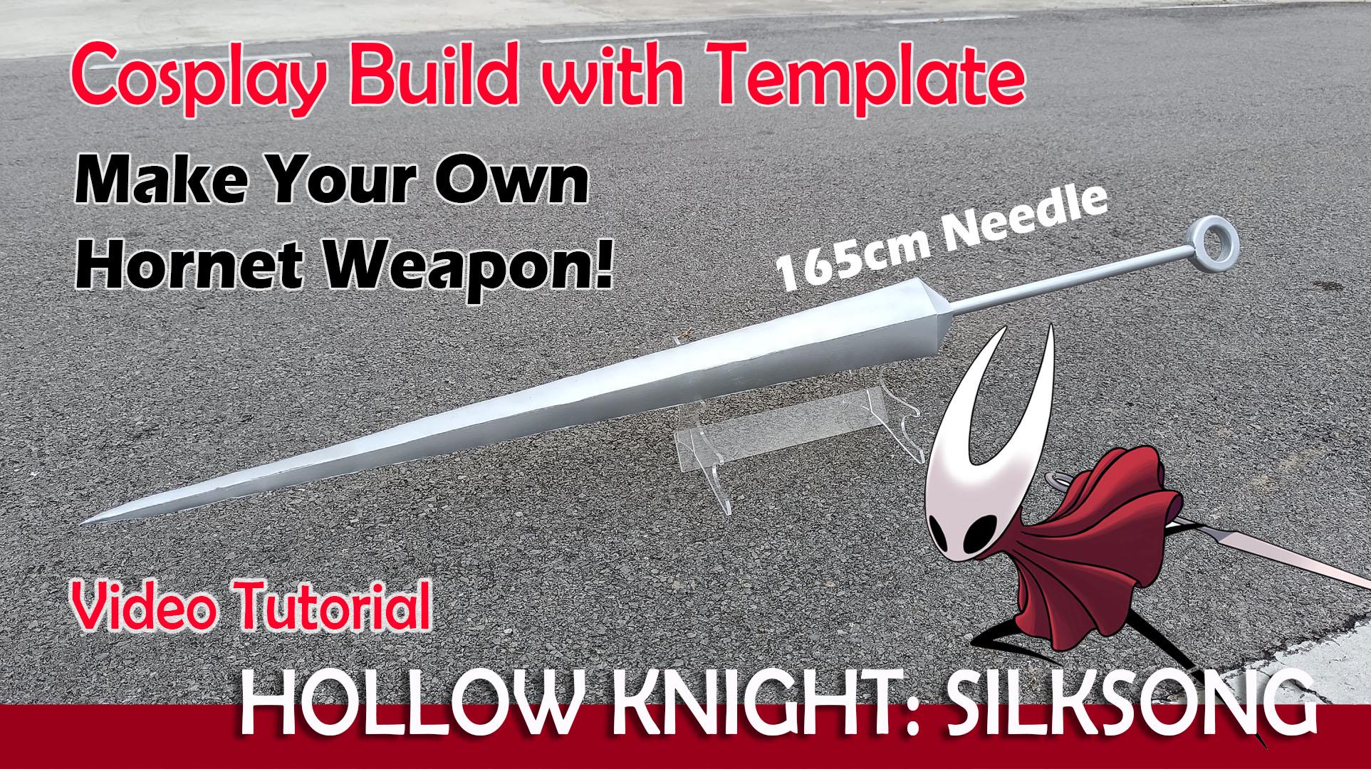 Silksong Hornet Needle - Hollow Knight Weapon Cosplay Template Pattern ...