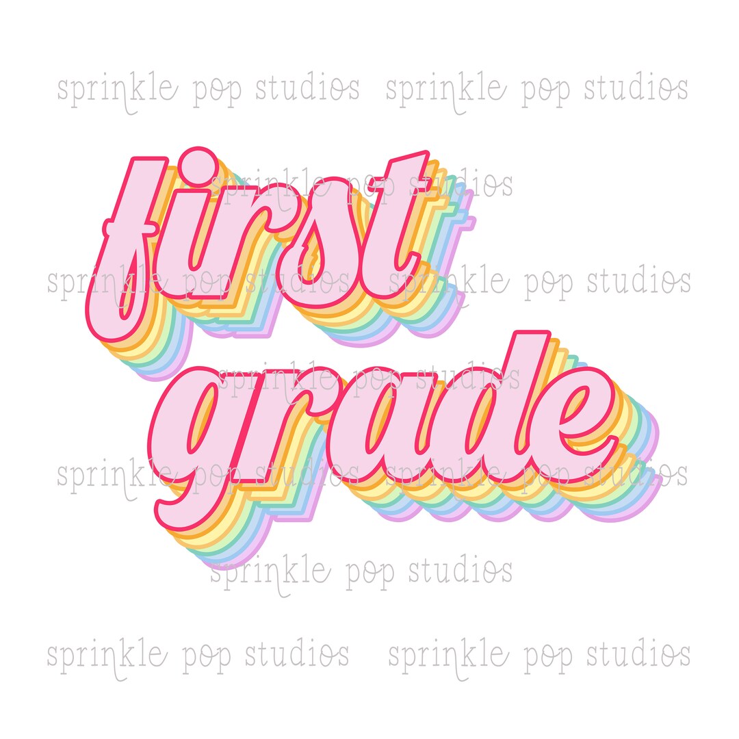 First Grade Shirt Design | 1st Grade | Retro Rainbow Design | Grade ...