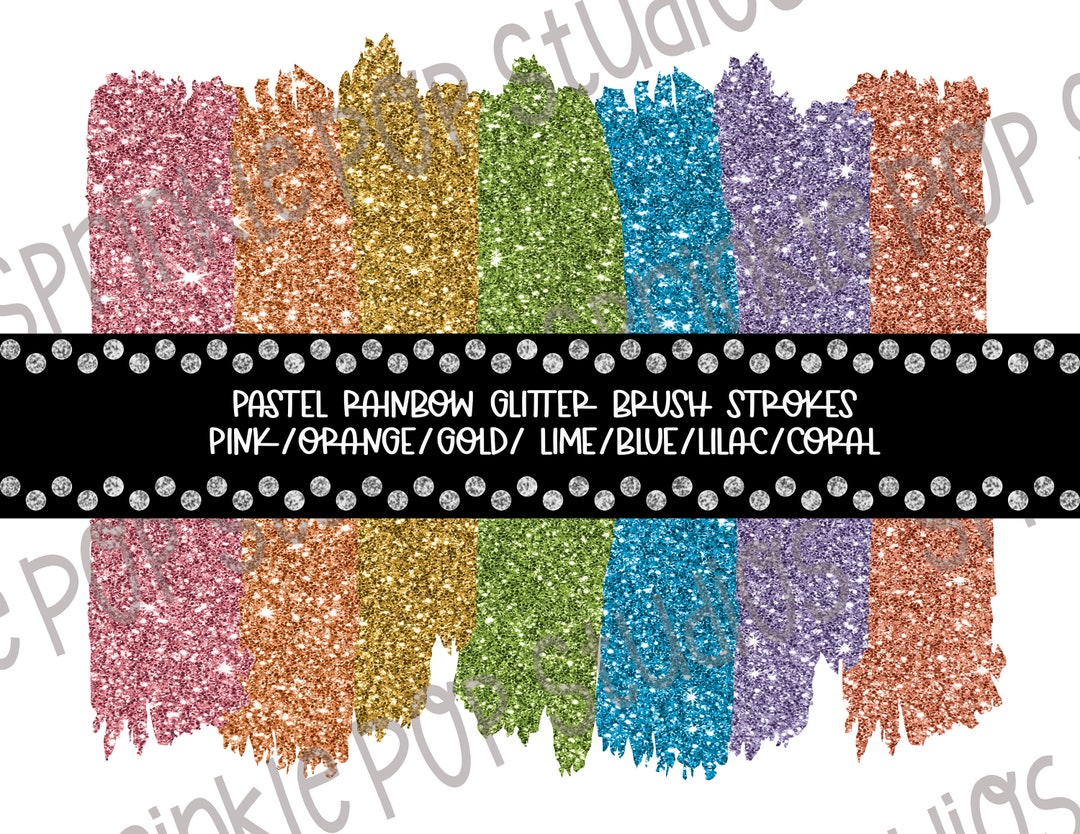 Pastel Glitter Rainbow ~ Brush Stroke Background - Sublimation Design ...
