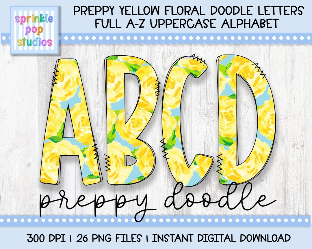 Doodle Alphabet | Preppy Yellow Floral Doodle Letters | Alphabet Font ...