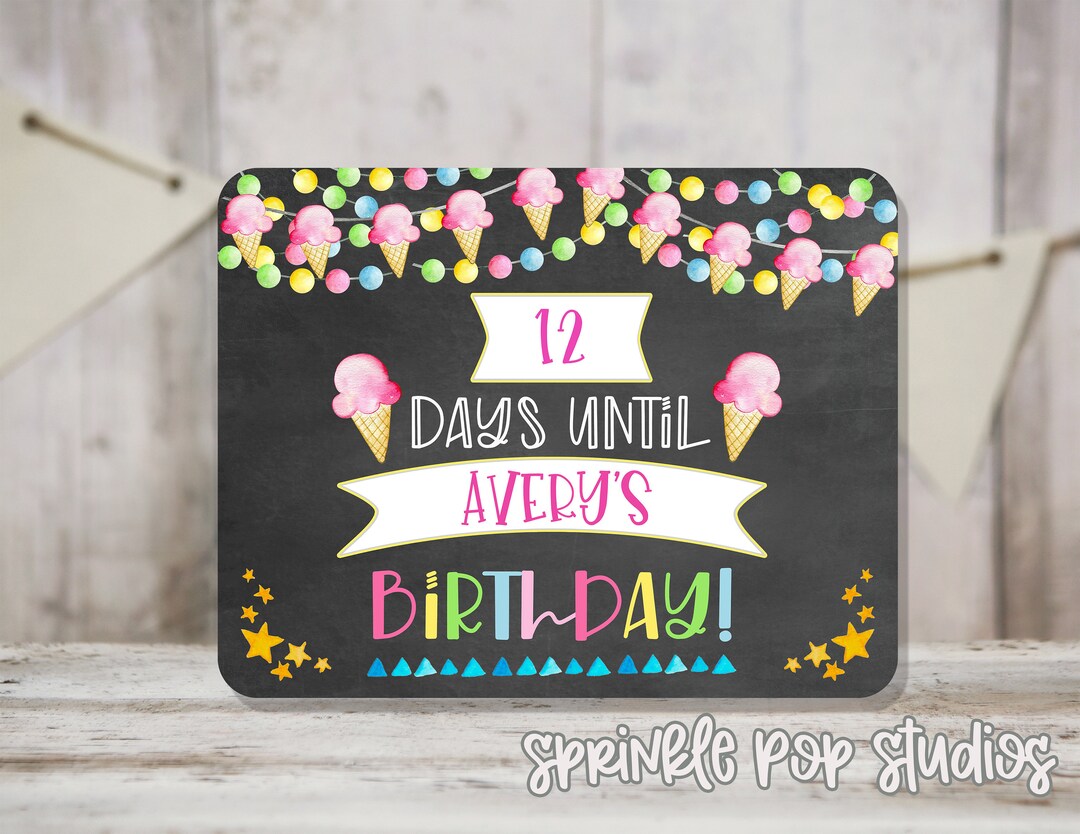 Ice Cream Cone Birthday Countdown ~ Dry Erase Board Sublimation Design ...
