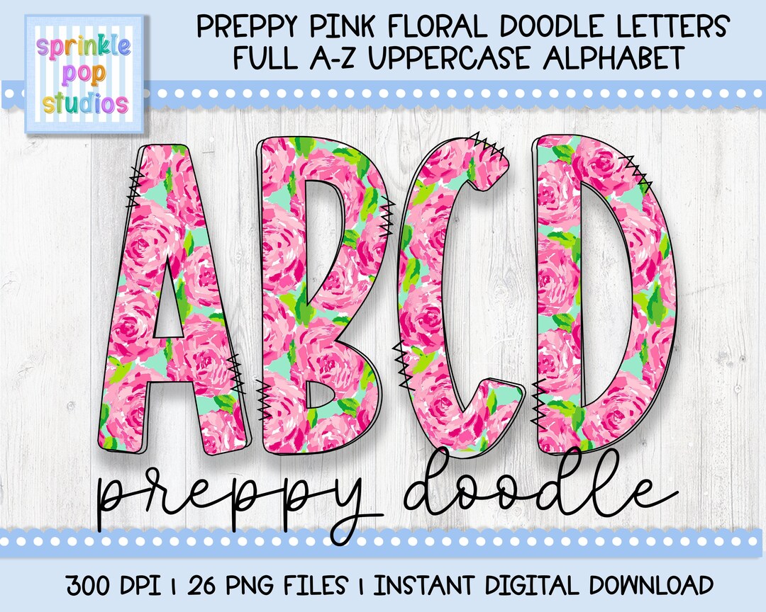 Doodle Alphabet | Preppy Pink Floral Doodle Letters | Alphabet Font ...