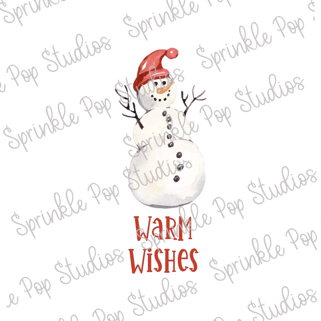 Christmas Design ~ Snowman ~ Warm Wishes ~ Christmas Sublimation Design ...