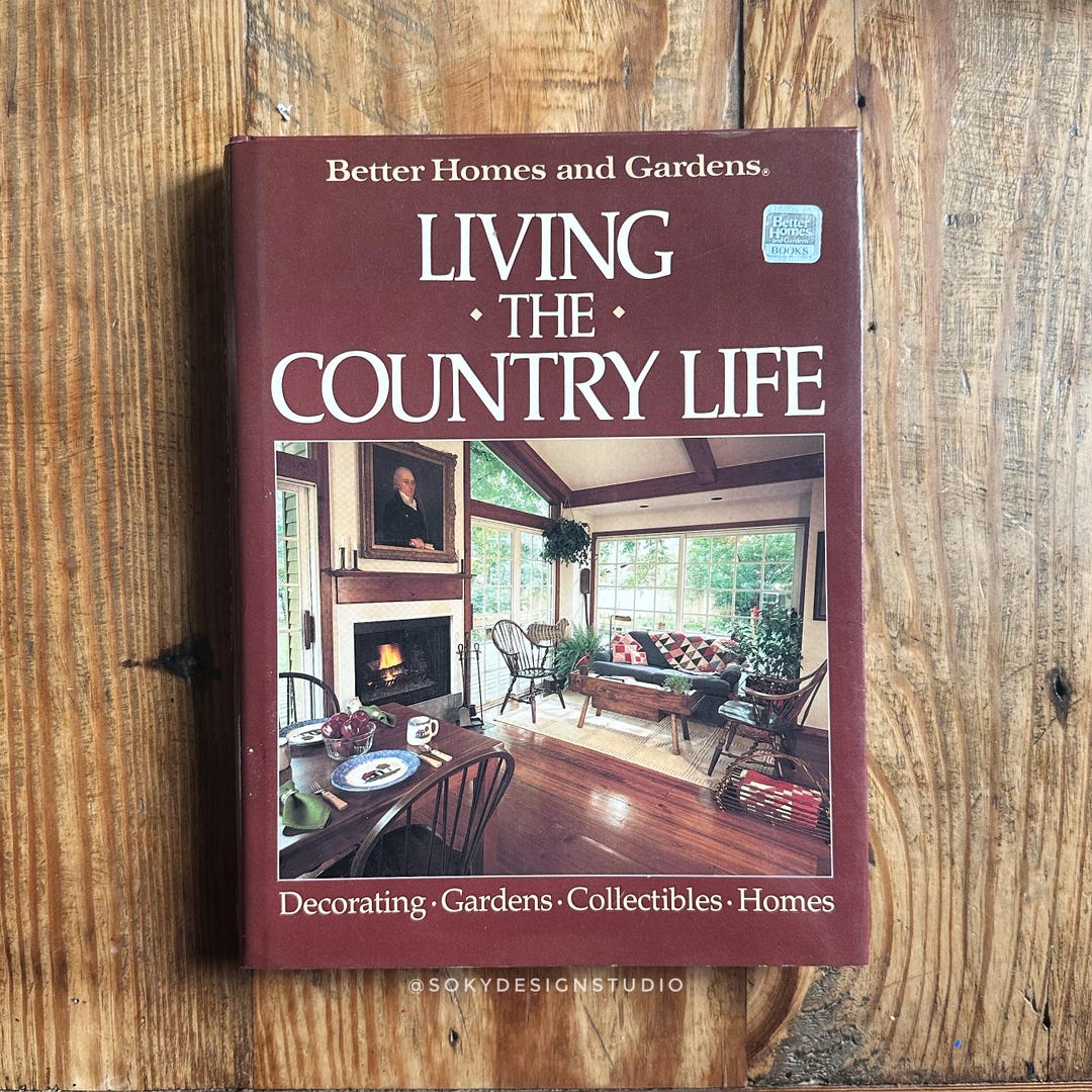 Vintage Better Homes & Gardens Country Life Book: 1985 Farmhouse Decor ...