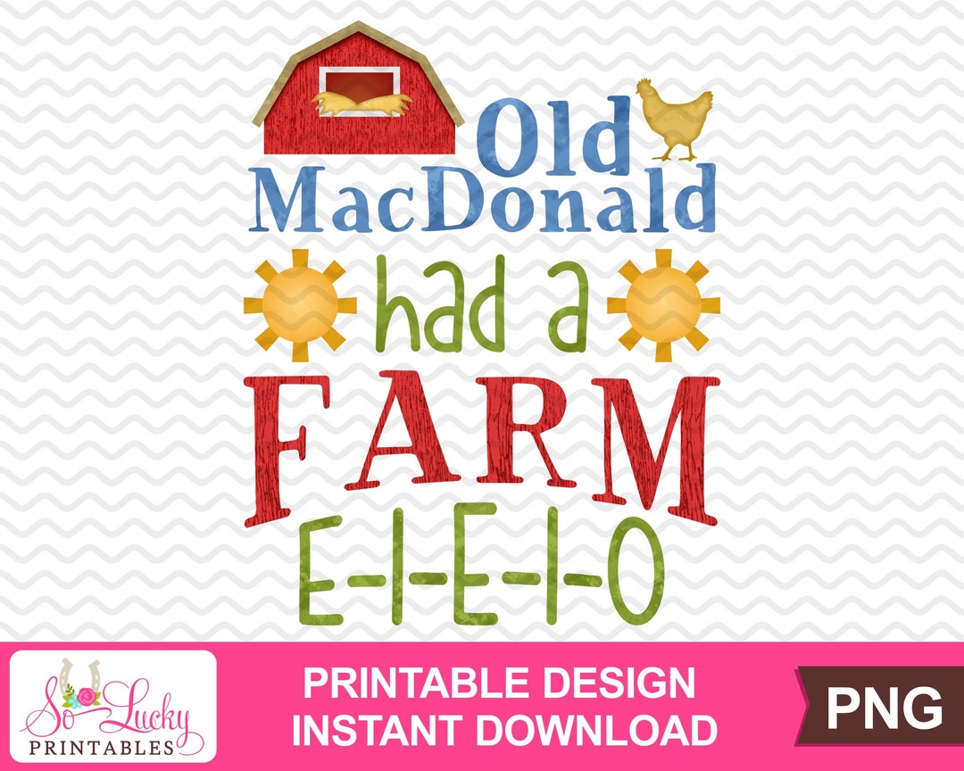Old Macdonald Had a Farm Watercolor Printable Sublimation Design ...