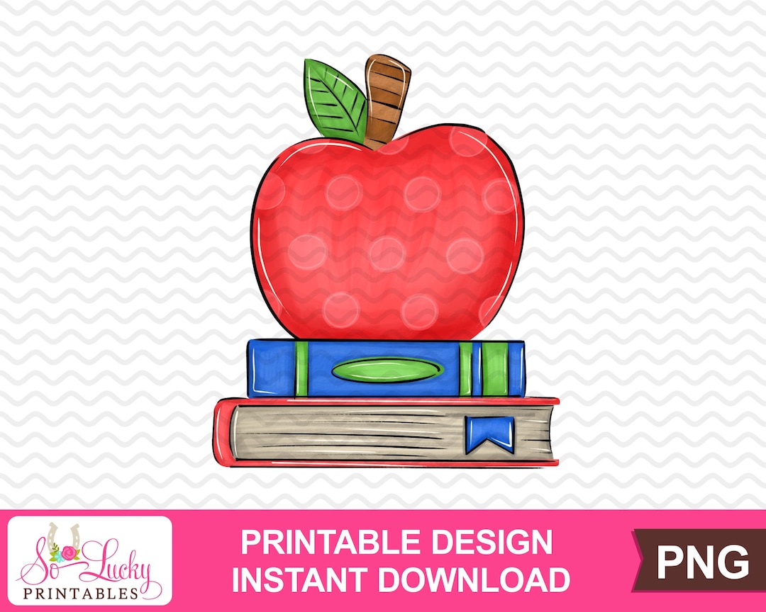 Apple and School Books Doodle Printable Sublimation Design - Digital ...