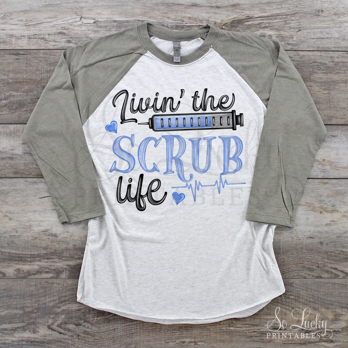 Living the Scrub Life Painted Printable Sublimation Design - Etsy