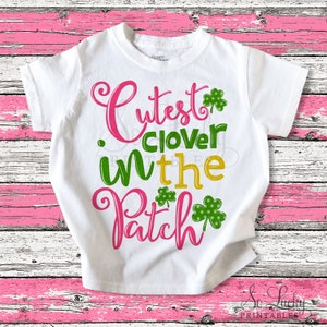 Cutest Clover in the Patch Printable Sublimation Design - Etsy