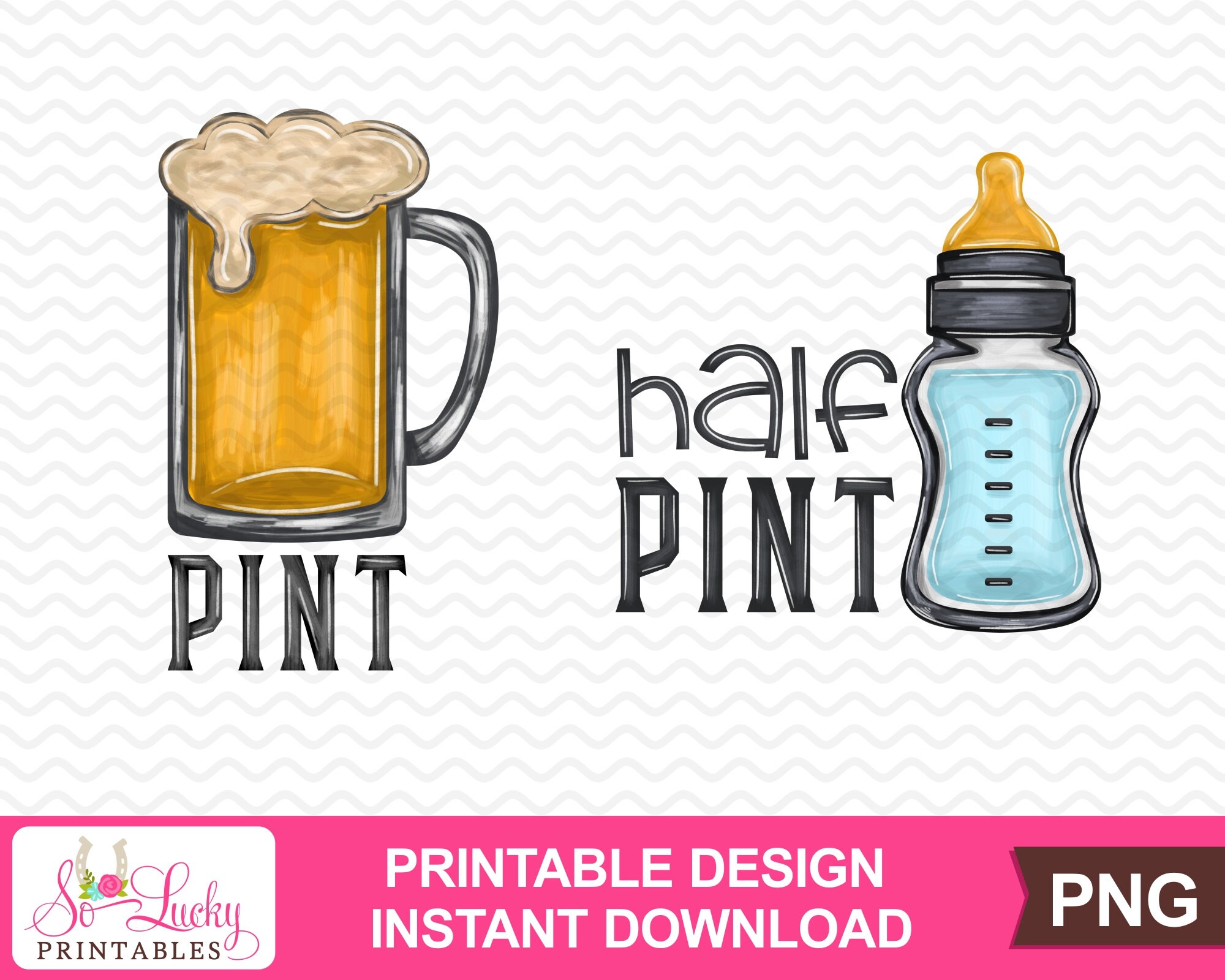 Pint and Half Pint painted printable sublimation designs | Etsy