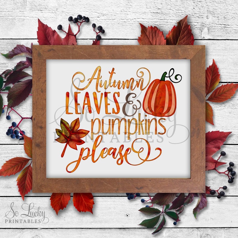 Autumn Leaves and Pumpkins Please Watercolor Printable | Etsy