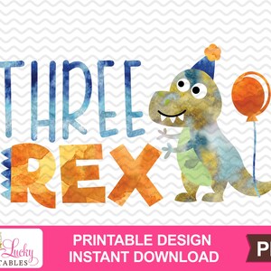 Three Rex Dinosaur Birthday Printable Sublimation Design Digital ...